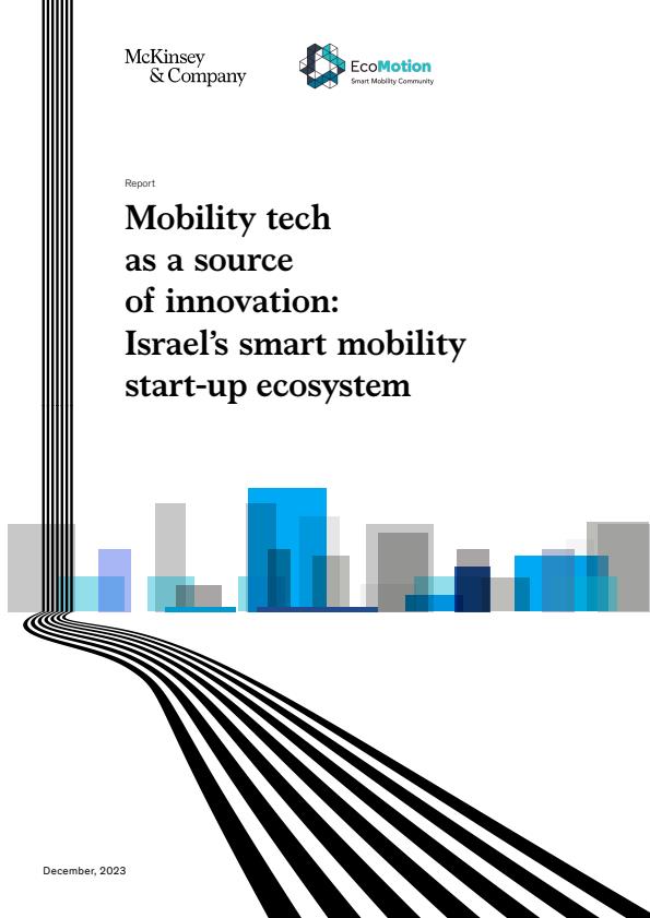Mobility tech as a source of innovation: Israel’s smart mobility start ...