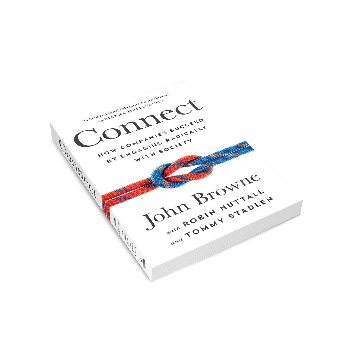 Connect: How Companies Succeed by Engaging Radically with Society ...