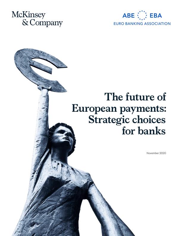 The future of European payments: Strategic choices for banks | McKinsey
