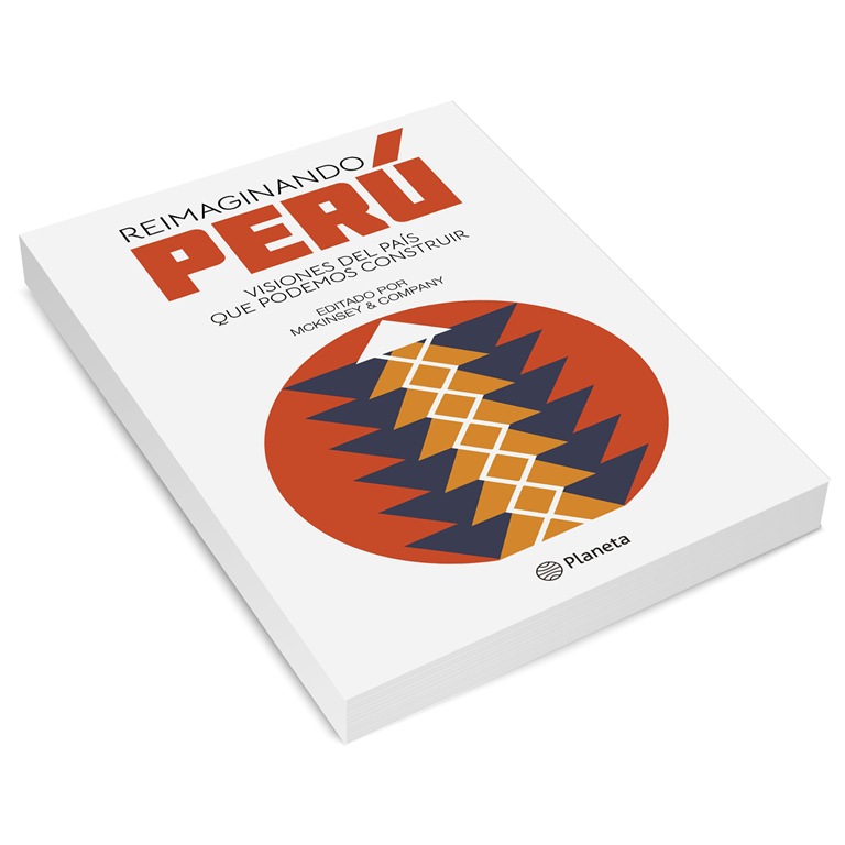 Reimaginando Perú | Peru | McKinsey & Company