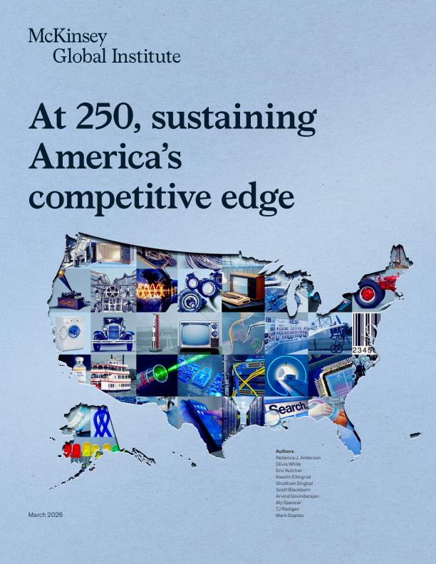 At 250, sustaining America’s competitive edge | McKinsey