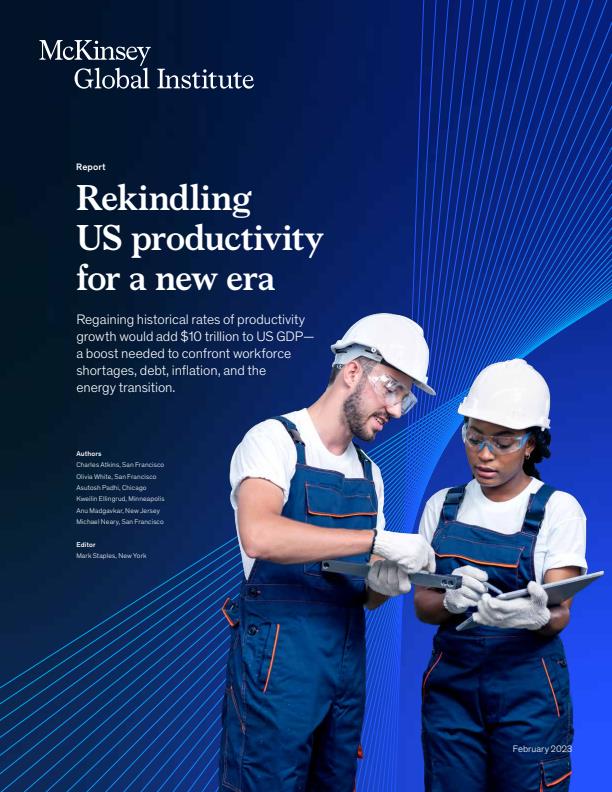 Rekindling US productivity growth for a new era | McKinsey
